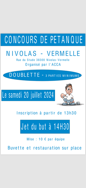 Concours de pétanque Ouvert à tous - Nivolas-Vermelle - 20 juillet 2024 ...