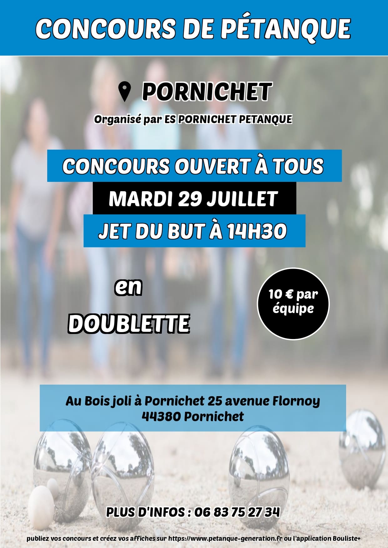 Créer une affiche de concours de pétanque avec Pétanque Génération - Concours - Doublette ...